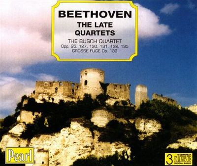 Beethoven The Late Quartets - Busch String Qua... | AllMusic