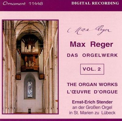 Reger: Organ Works, Vol. 2 - Ernst-Erich Stend... | AllMusic