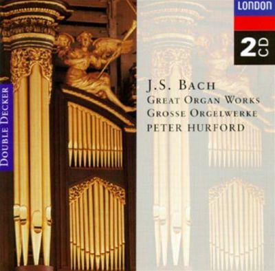 Bach: Great Organ Works - Peter Hurford | Album | AllMusic