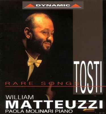 Tosti: Rare Songs - William Matteuzzi | Album | AllMusic