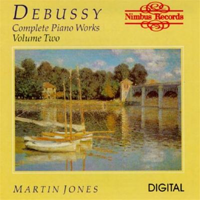 Debussy: Complete Piano Works, Vol. 2 - Martin... | AllMusic