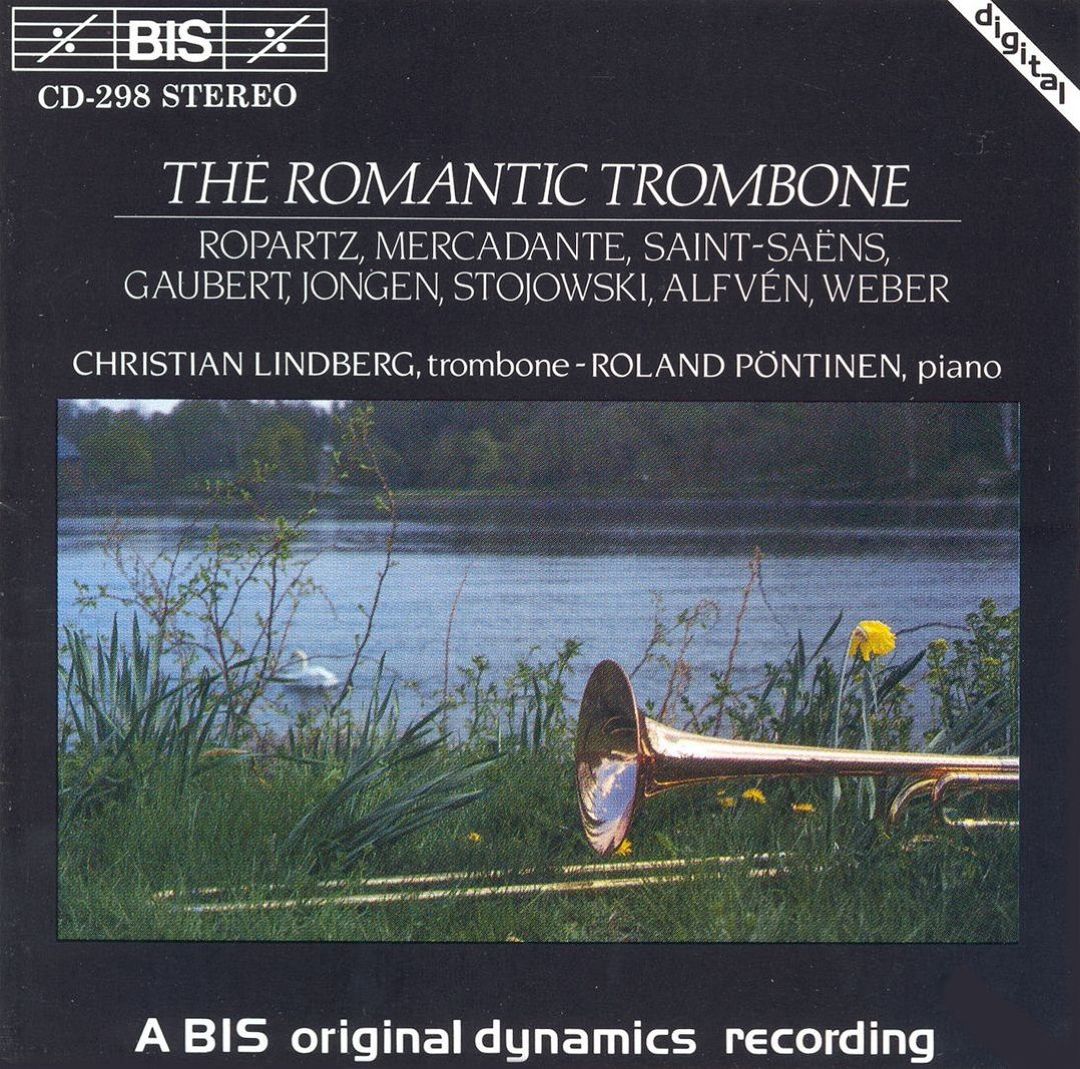 The Romantic Trombone - Christian Lindberg, Ro... | AllMusic