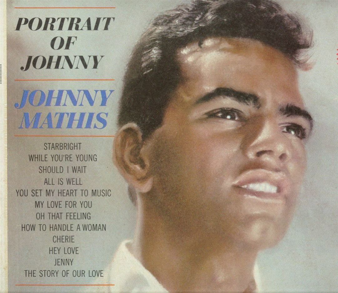 A Portrait of Johnny - Johnny Mathis | Album | AllMusic