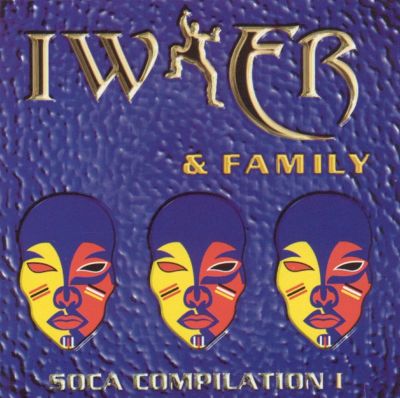 Soca Compilation - Iwer George | Album | AllMusic