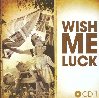 Wish Me Luck - Various Artists | Album | AllMusic