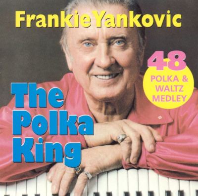 Polka King: 48 Polka and Waltz Medley - Franki... | AllMusic