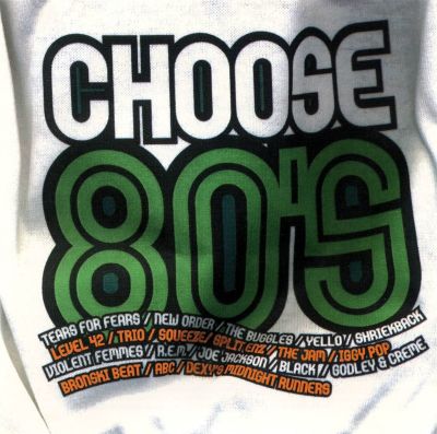 Choose 80s - Various Artists | Album | AllMusic