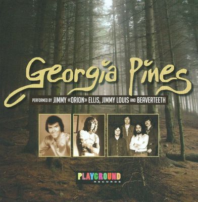 Georgia Pines - Beaverteeth, Jimmy Ellis, Jimm... | AllMusic