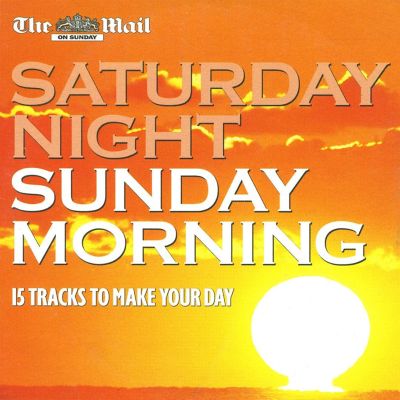 Saturday Night Sunday Morning [Mail] - Various... | AllMusic