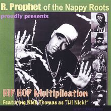 Multiplication Hiphop: R. Prophet & Nappy Root... | AllMusic
