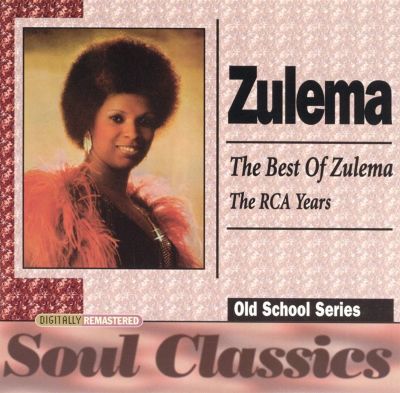 The Best of Zulema: The RCA Years - Zulema | A... | AllMusic