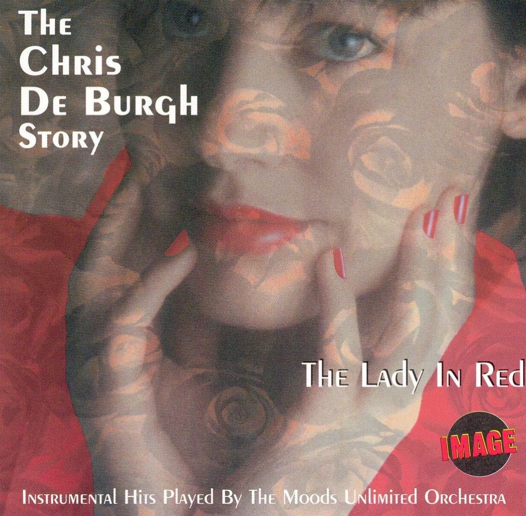 The Lady in Red: The Chris De Burgh Story - Th... | AllMusic