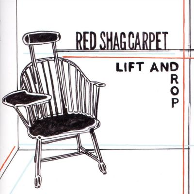 Lift and Drop - Red Shag Carpet | Release Info | AllMusic