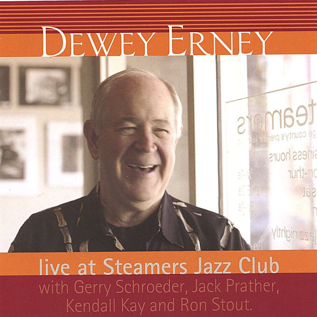 Dewey Erney 'Live' at Steamers Jazz Club - Dew... | AllMusic