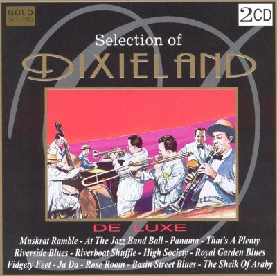 Selection of Dixieland - Various Artists | Album | AllMusic