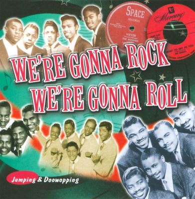 We're Gonna Rock We're Gonna Roll: Jumping & D... | AllMusic