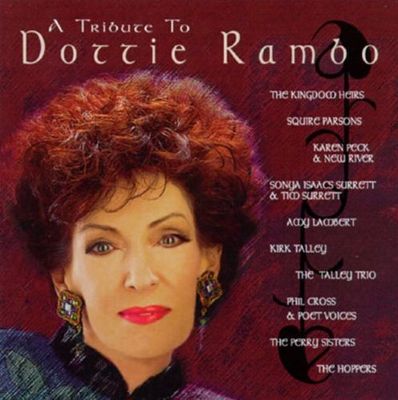 Tribute to Dottie Rambo - Various Artists | Album | AllMusic