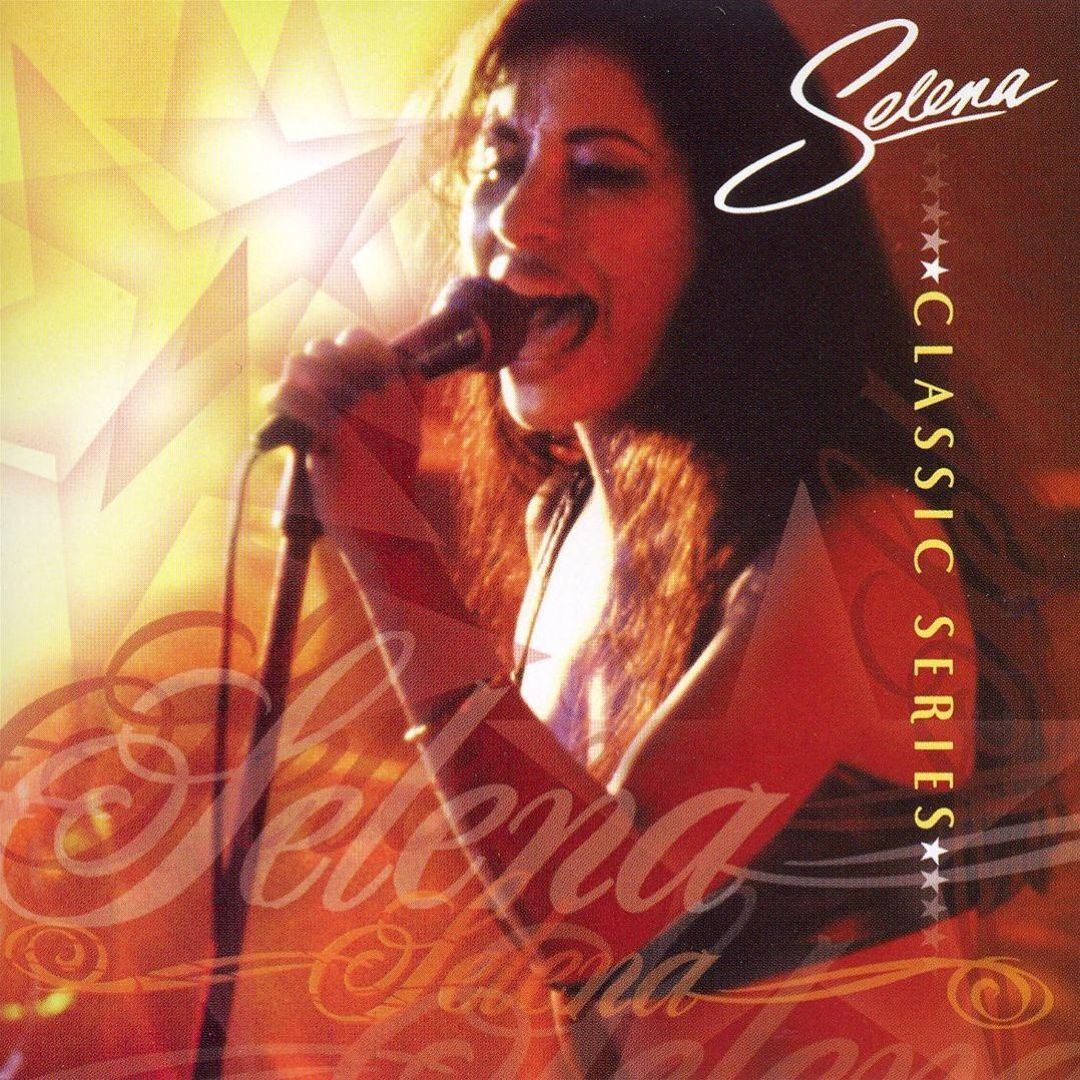 Classic Series, Vol. 1 - Selena | Album | AllMusic