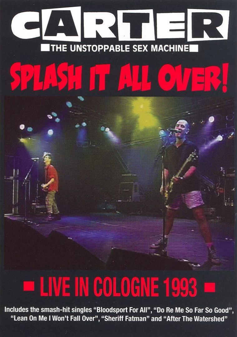 Splash It All Over: Live in Cologne - Carter t... | AllMusic