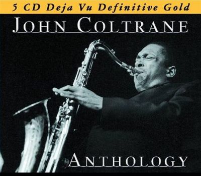Anthology - John Coltrane | Album | AllMusic