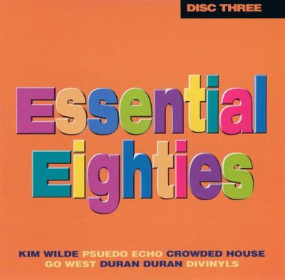 Essential Eighties [EMI Disc Three] - Various ... | AllMusic