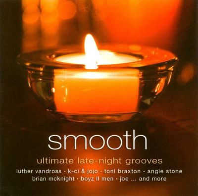 Smooth: Ultimate Late Night Grooves - Various ... | AllMusic