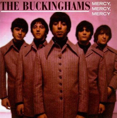 Mercy, Mercy, Mercy - The Buckinghams | Album | AllMusic