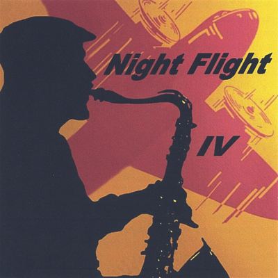Night Flight IV - Night Flight | Album | AllMusic