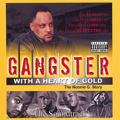 Gangster with a Heart of Gold: the Noonie G St... | AllMusic