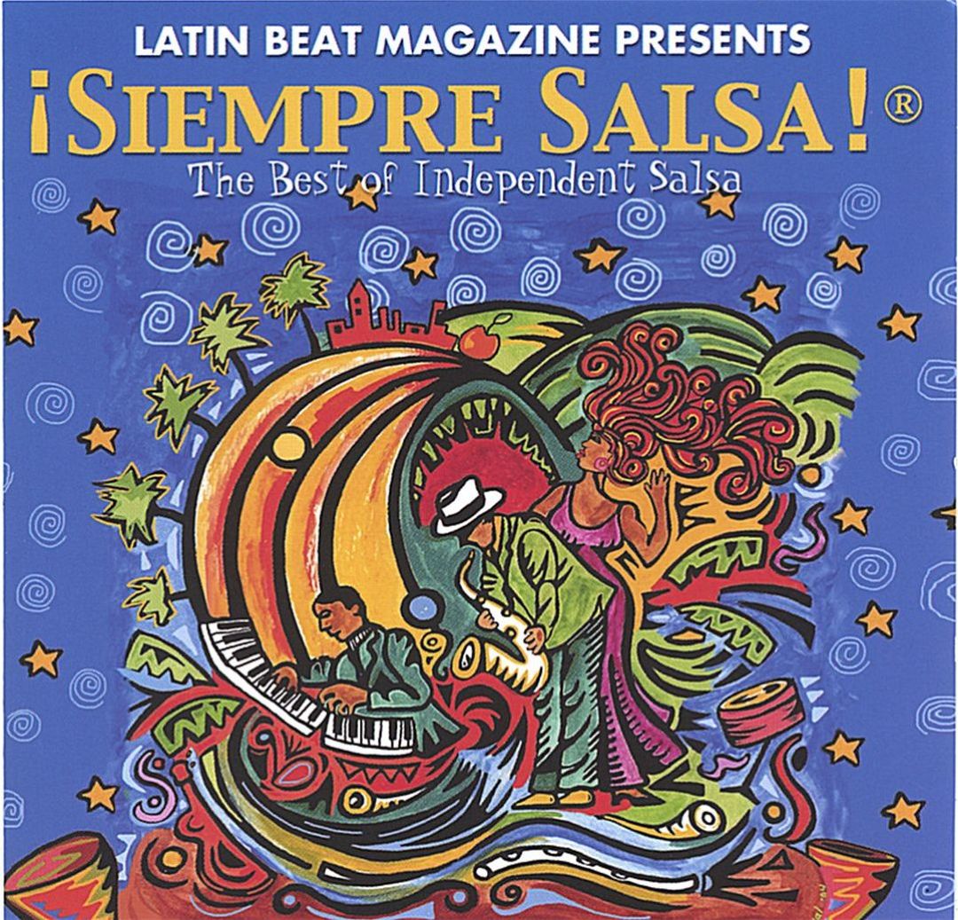 Latin Beat Magazine Presents Siempre Salsa: Th... | AllMusic