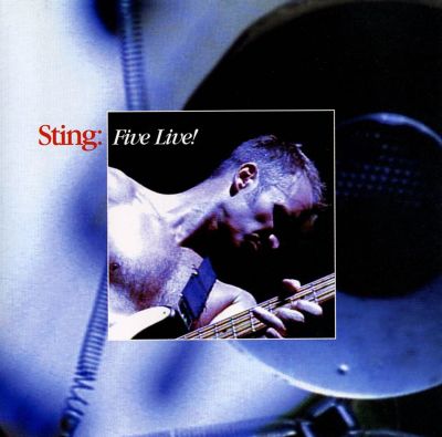 Five Live! - Sting | Album | AllMusic