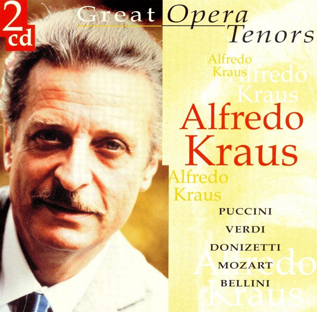 Great Opera Tenors: Alfredo Kraus - Alfredo Kr... | AllMusic