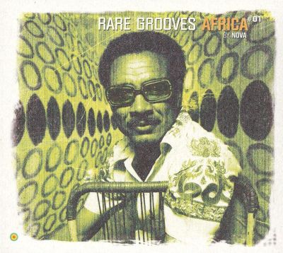 Rare Grooves: Africa #1 - Various Artists | Re... | AllMusic
