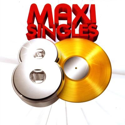 Maxi Singles 80 - Various Artists | Album | AllMusic