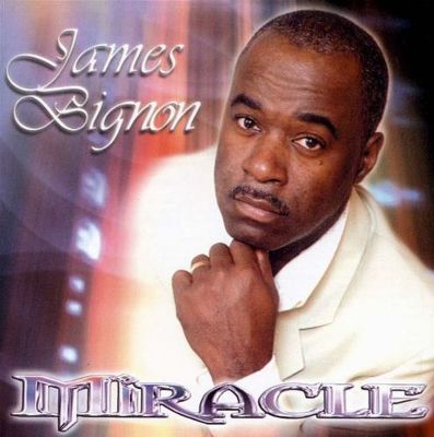 Miracle - James Bignon | Album | AllMusic