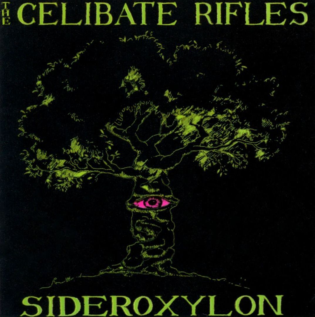Sideroxylon - The Celibate Rifles | Album | AllMusic