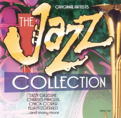 The Jazz Collection [Disc 1] - Various Artists... | AllMusic