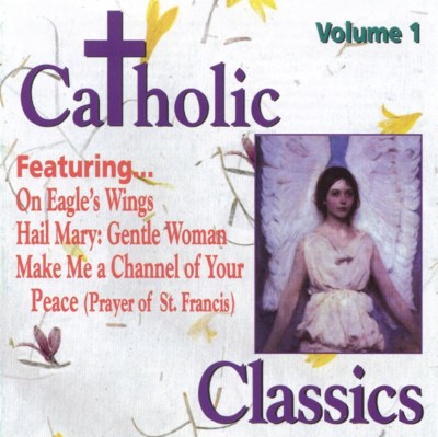 Catholic Classics, Vol. 1 - Various Artists | ... | AllMusic