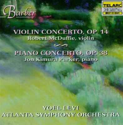 Barber: Violin Concerto; Piano Concerto - Robe... | AllMusic
