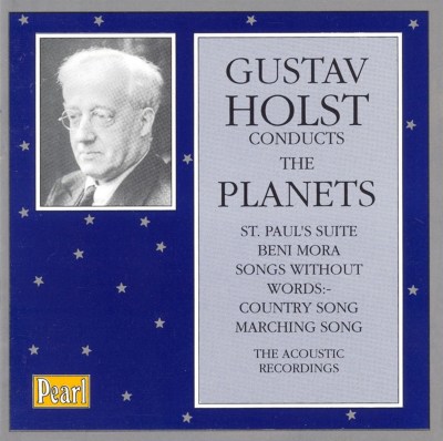 Gustav Holst Conducts The Planets - Gustav Hol... | AllMusic