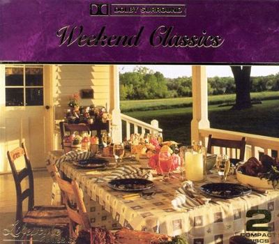 Weekend Classics - Various Artists | Album | AllMusic