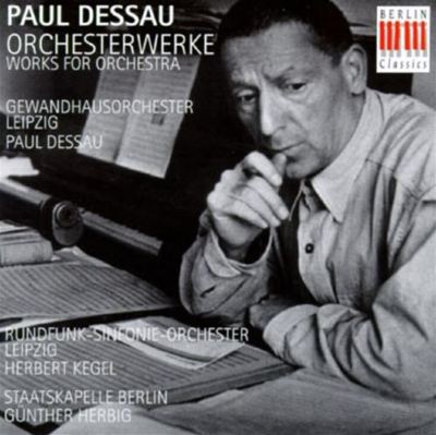 Paul Dessau: Orchesterwerke - Paul Dessau | Album | AllMusic