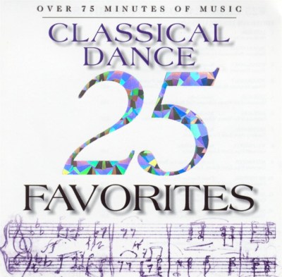 25 Classical Dance Favorites - Various Artists... | AllMusic