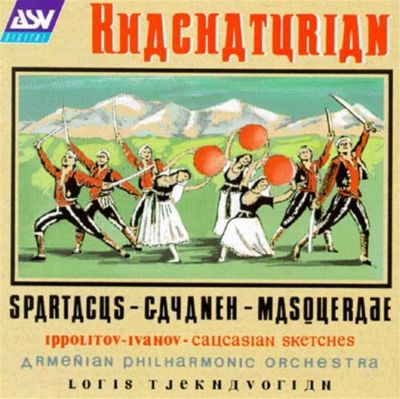 Aram Khachaturian: Spartacus; Gayaneh; Masquer... | AllMusic