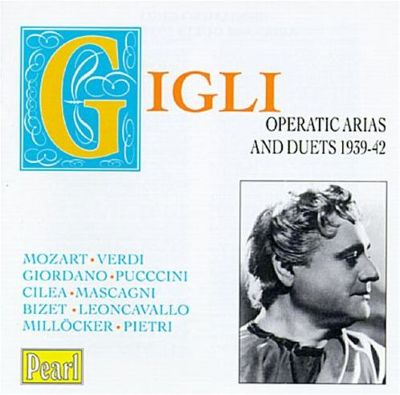 Operatic Arias and Duets 1939-1942 - Beniamino... | AllMusic