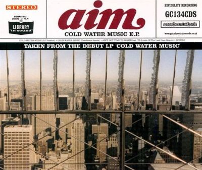 Cold Water Music [EP] - Aim | Album | AllMusic