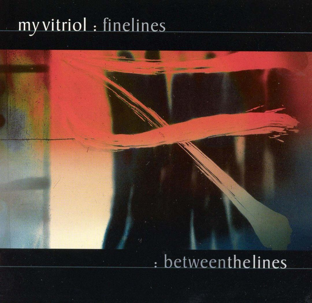 Finelines - My Vitriol | Album | AllMusic