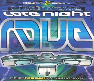 Ultimate Late Night Rave - Various Artists | A... | AllMusic