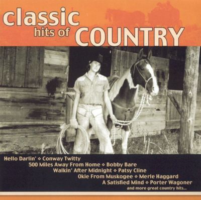Classic Hits of Country - Various Artists | Album | AllMusic