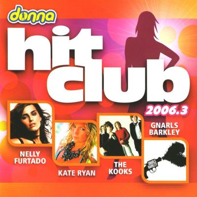Hit Club 2006-3 - Various Artists | Album | AllMusic